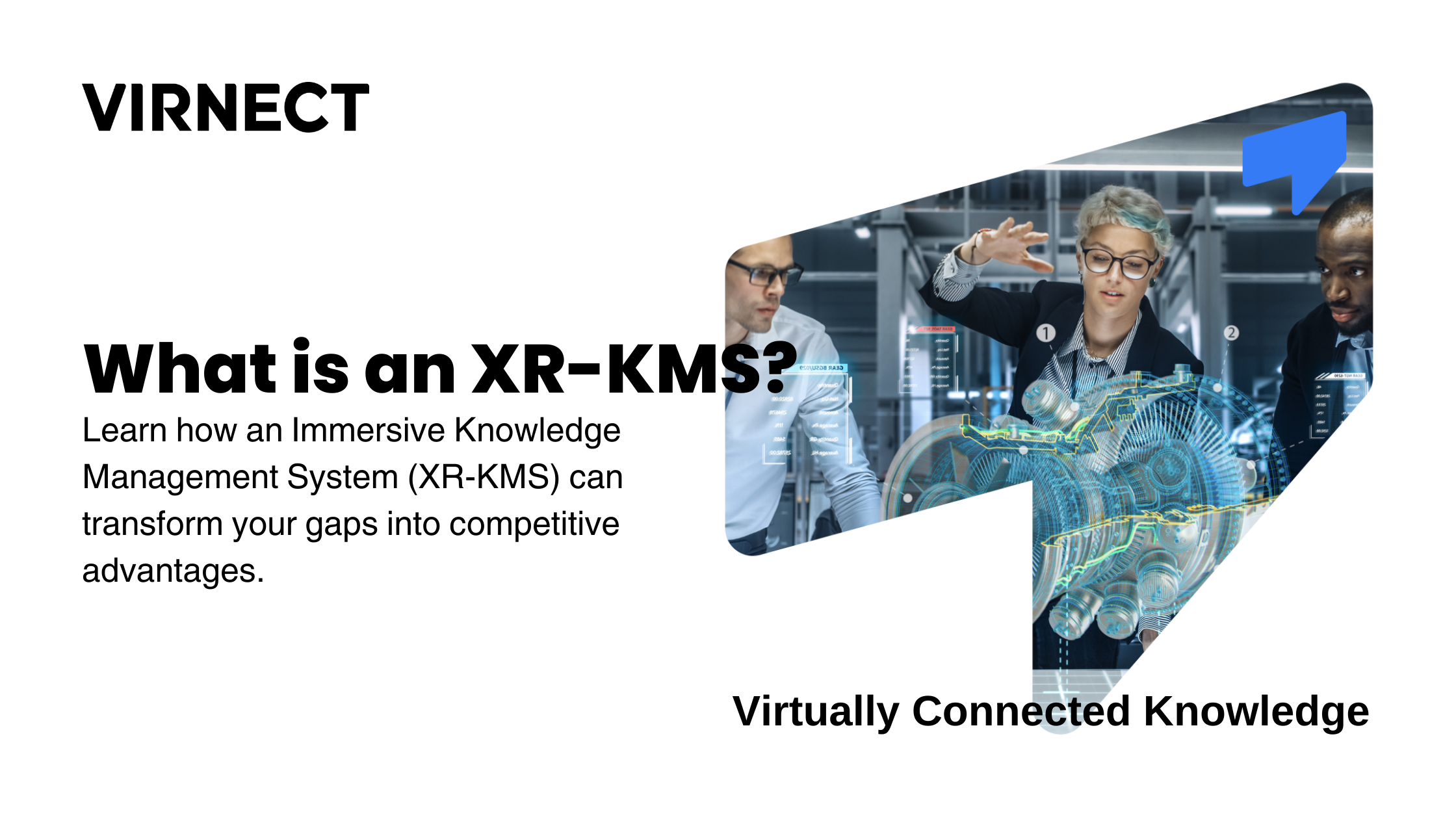 Expertise for all, with VIRNECT XR Solutions